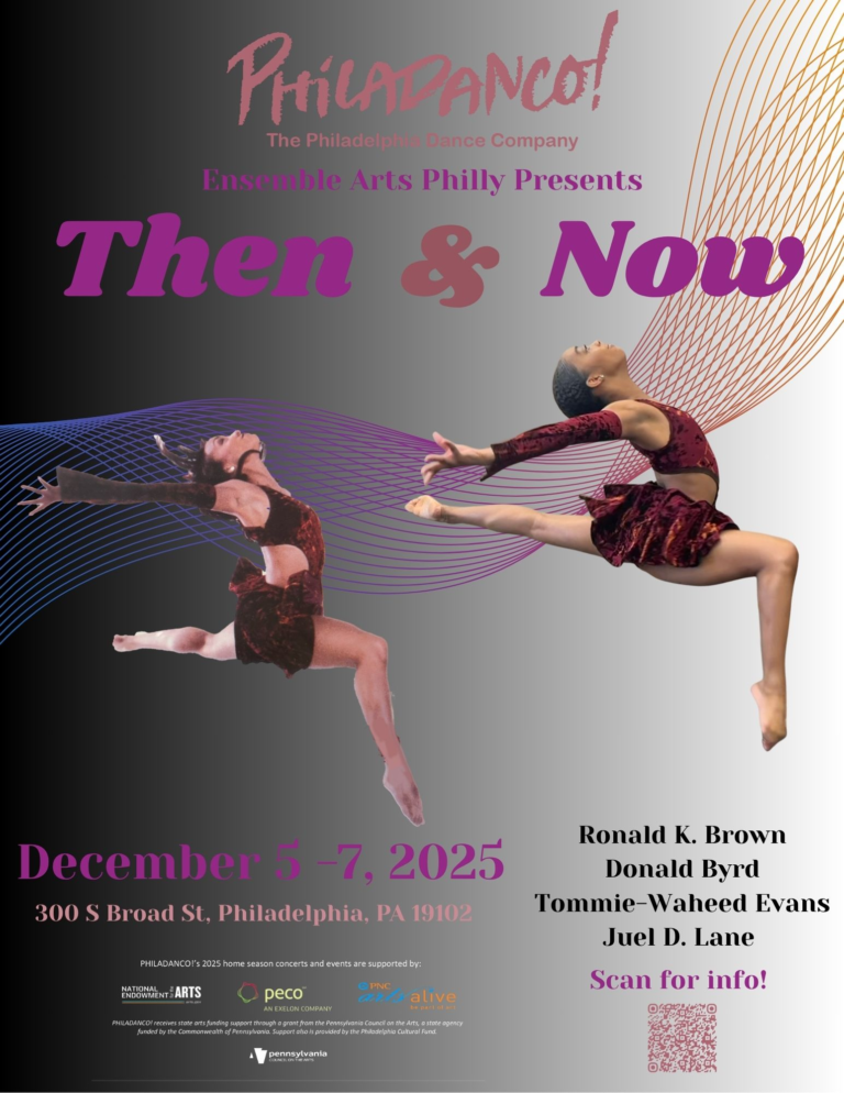 THEN & NOW! – Philadanco